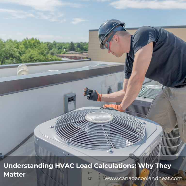 Understanding HVAC Load Calculations: Why They Matter