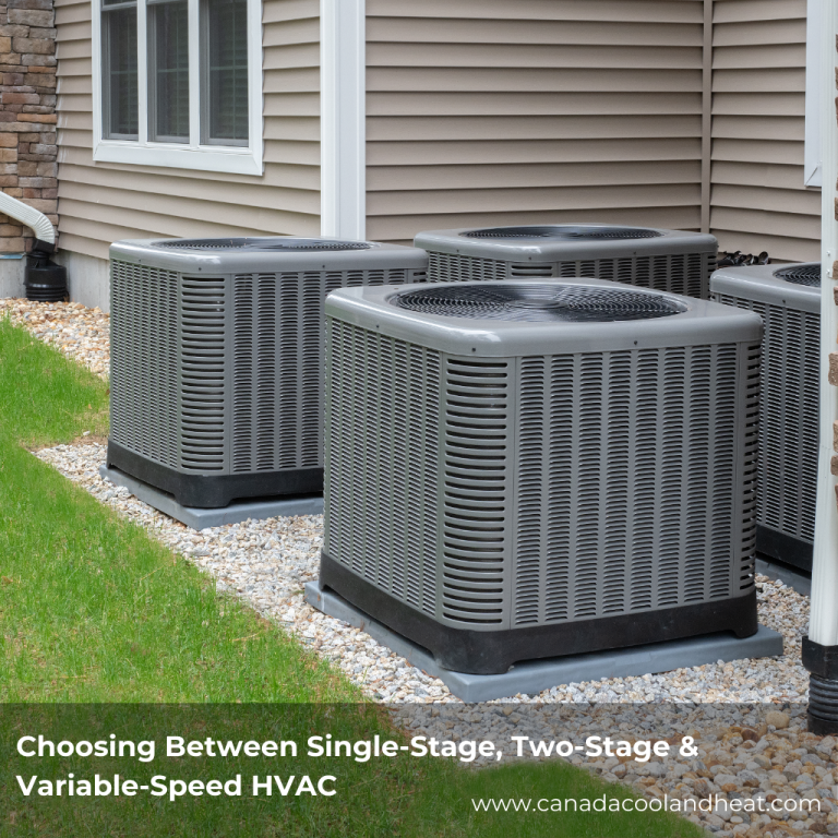 Choosing Between Single-Stage, Two-Stage & Variable-Speed HVAC