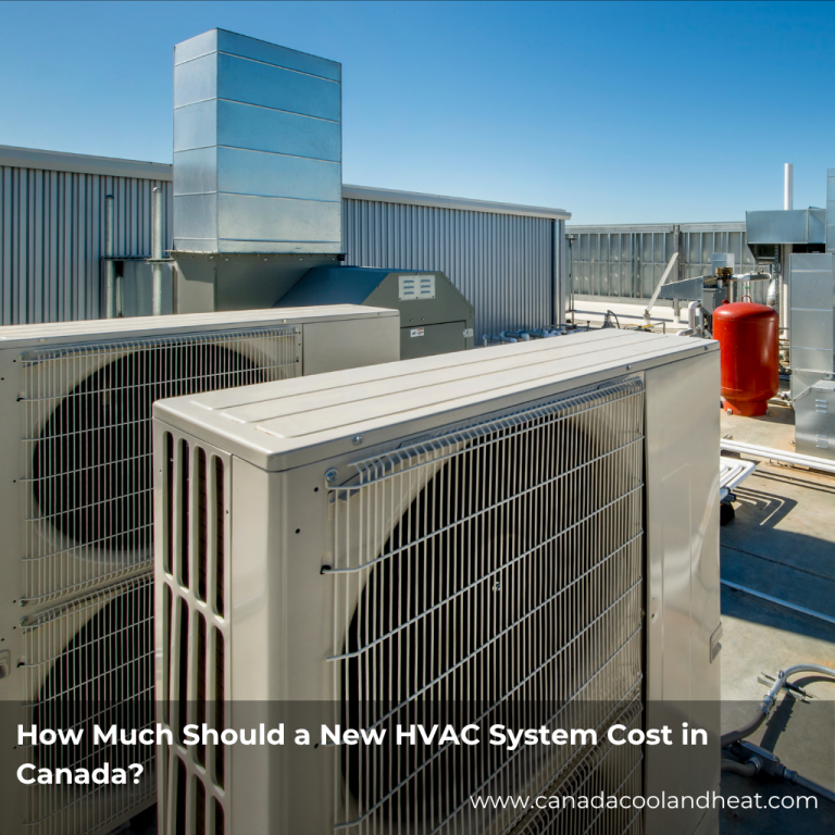 How Much Should a New HVAC System Cost in Canada?